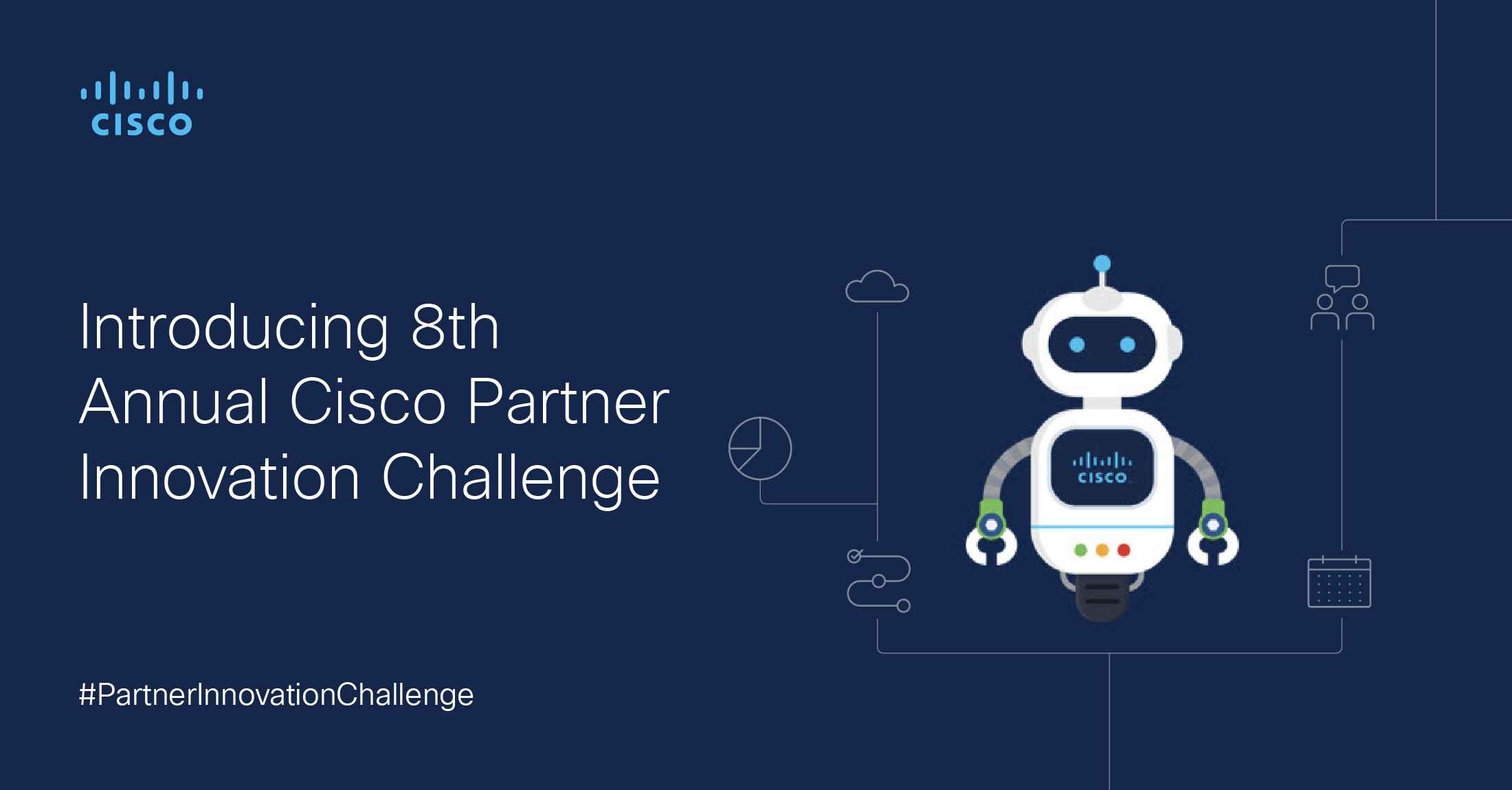 Cisco’s Partner Innovation Challenge Returns Bigger Than Ever - Cisco Blogs