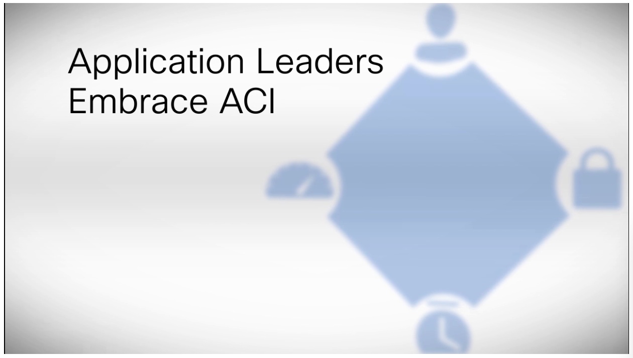 ACI Applications Spotlight: Microsegmentation and New Application ...
